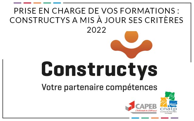 Prise en charge de vos formations : CONSTRUCTYS a mis à jour ses critères 2022 ・ CAPEB